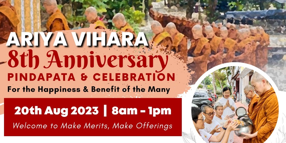 Ariya Vihara 8th Anniversary Pindapata & Celebrations